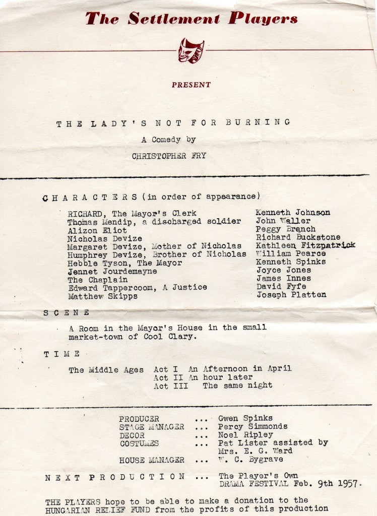 The Lady’s not for burning - Settlement Players Settlement Players